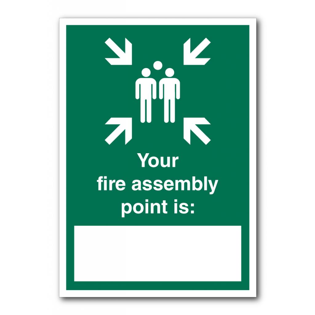 Your Fire Assembly Point Is Here Sign | Puffin Plastics