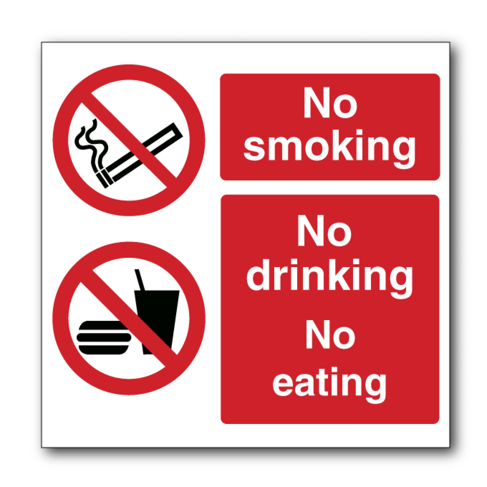 Safety Signs - No Smoking No Drinking No Eating Sign