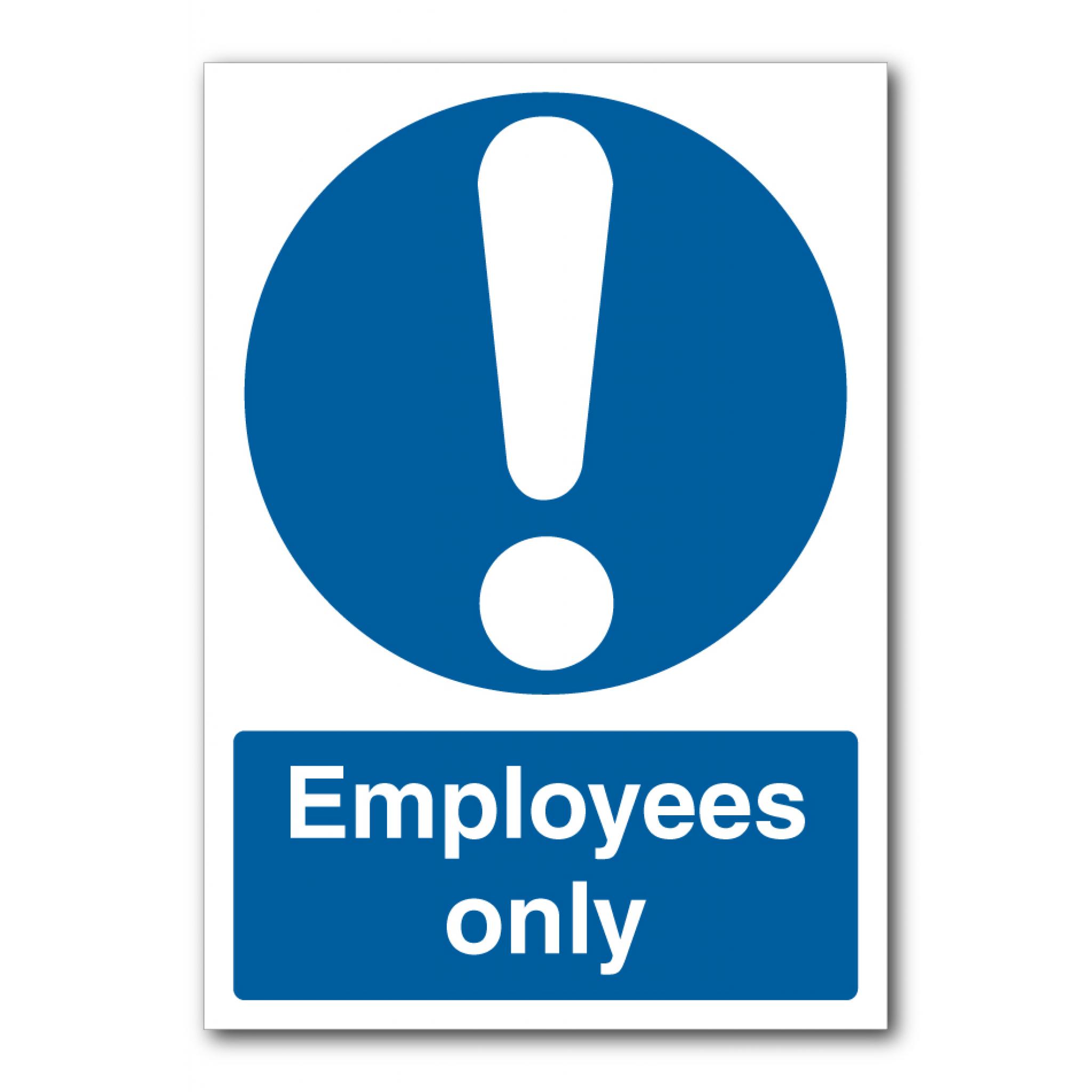 Safety Signs - Employees Only Sign