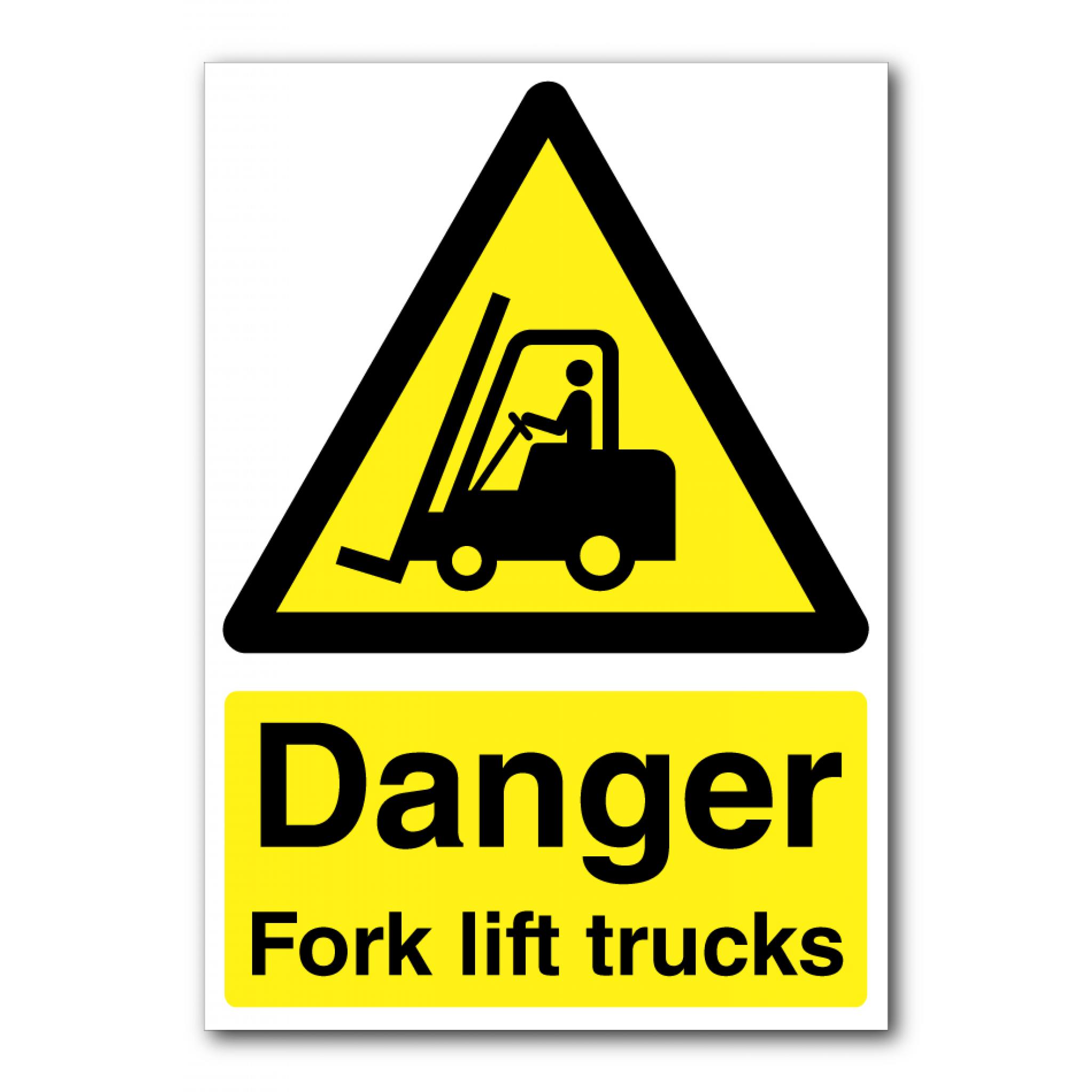 Safety Signs - Hazard Signs - Danger Fork Lift Trucks Sign