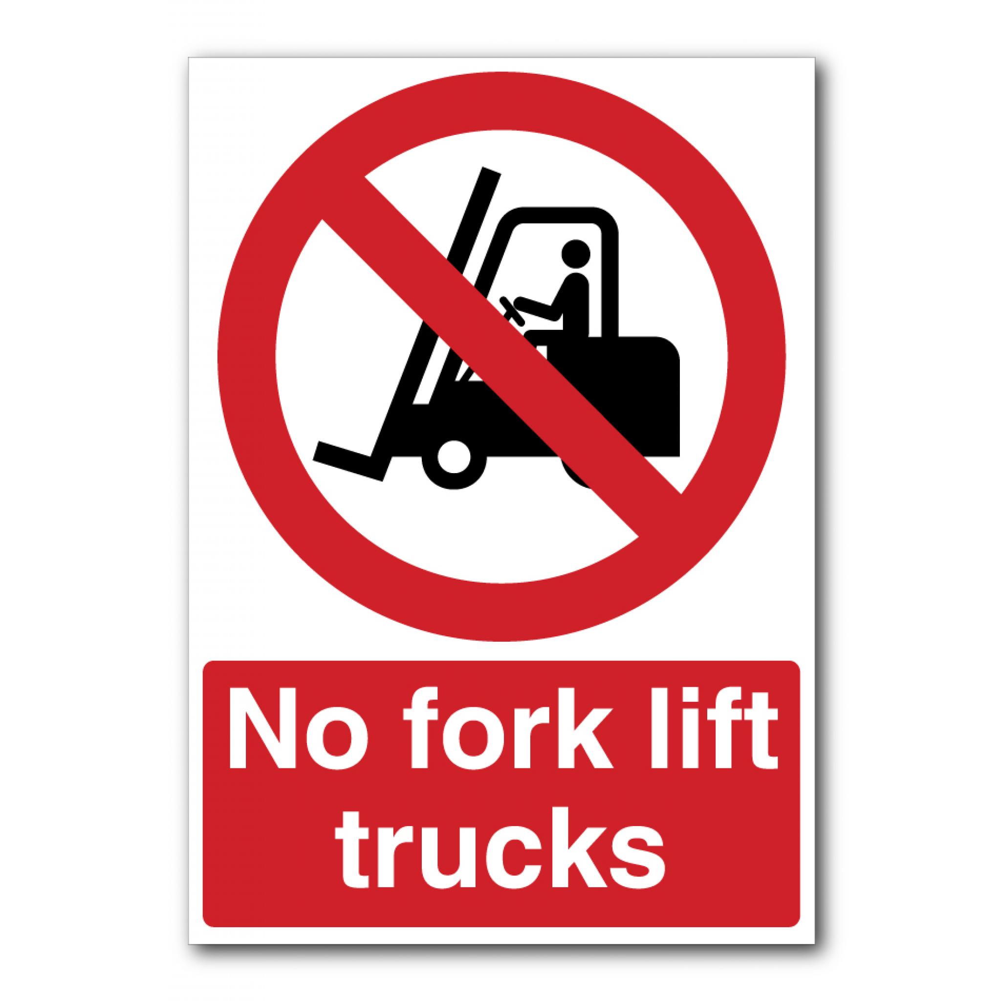 Safety Signs - Prohibition Signs - No Fork Lift Trucks Sign